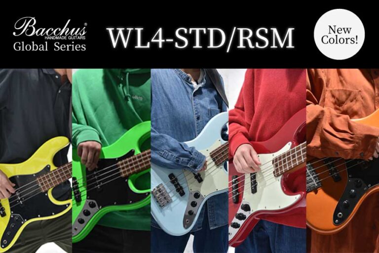 『Bacchus WL4-STD/RSM』にカラフルなNEWカラーが登場！！【Bacchus Global Series】 | Deviser ｜株式会社ディバイザー｜長野県松本市のギターメーカー